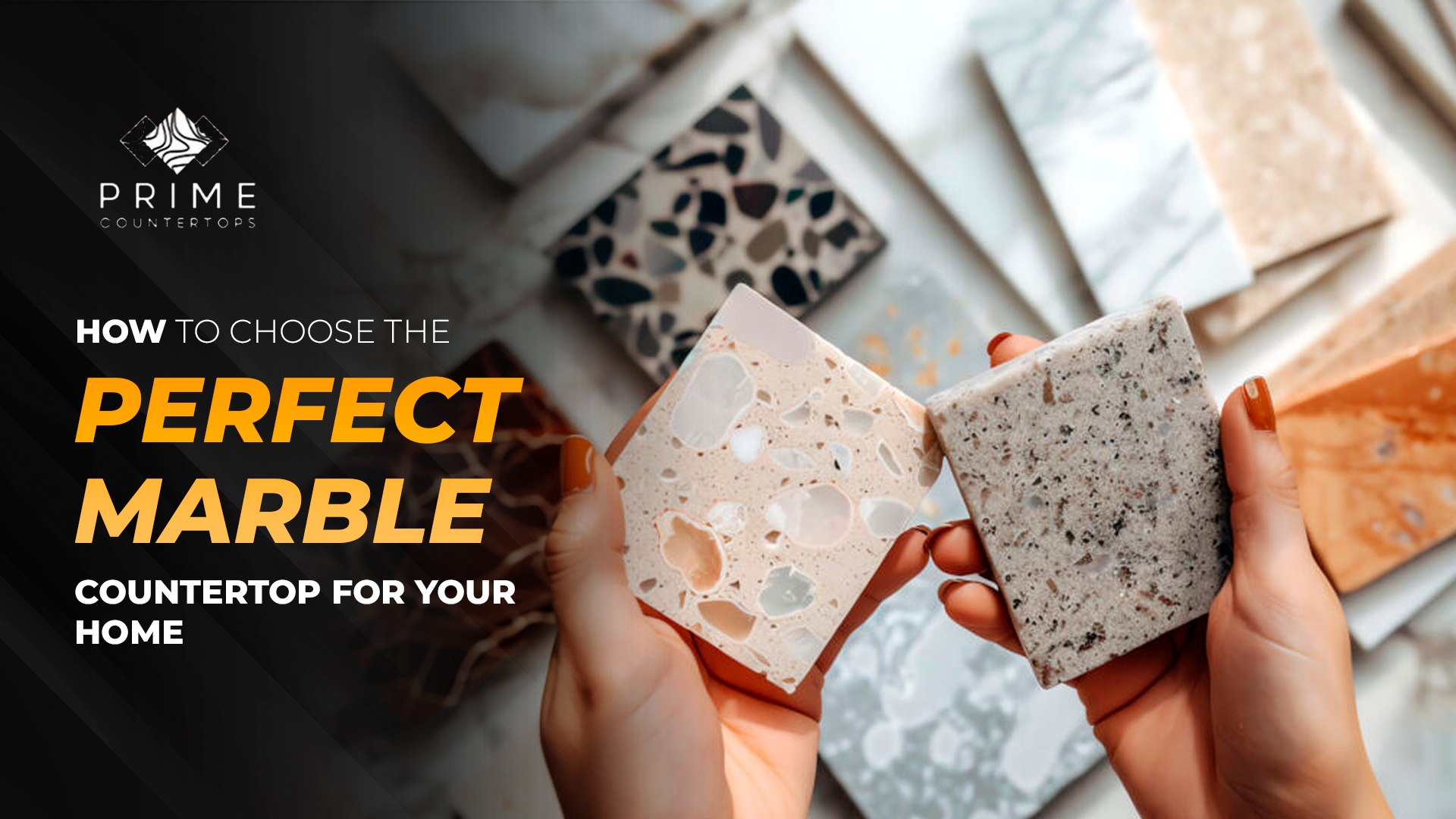 How to choose the perfect marble countertops for your home - Prime ...