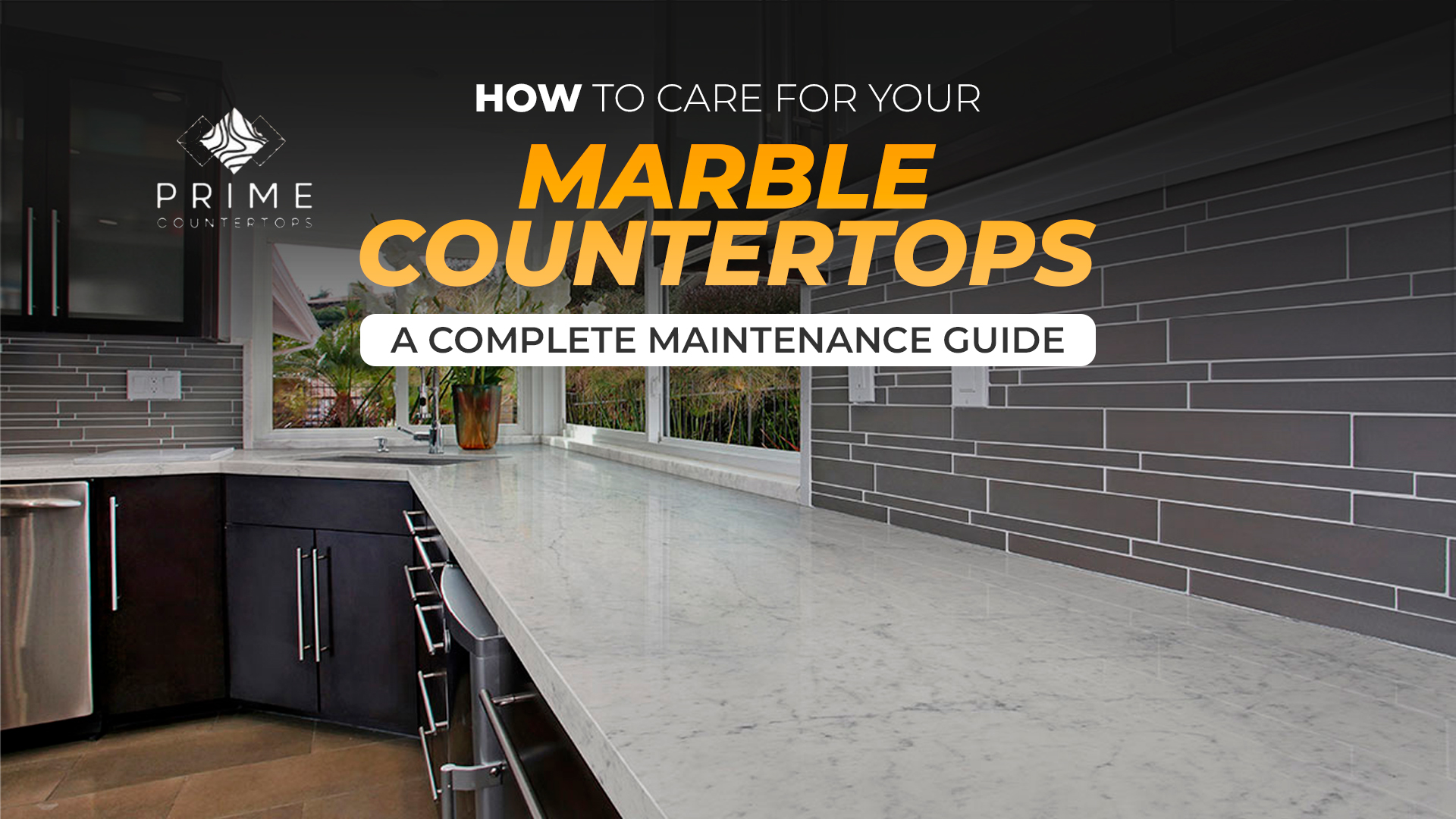 How to care for your marble countertops: a complete maintenance guide - Prime countertops